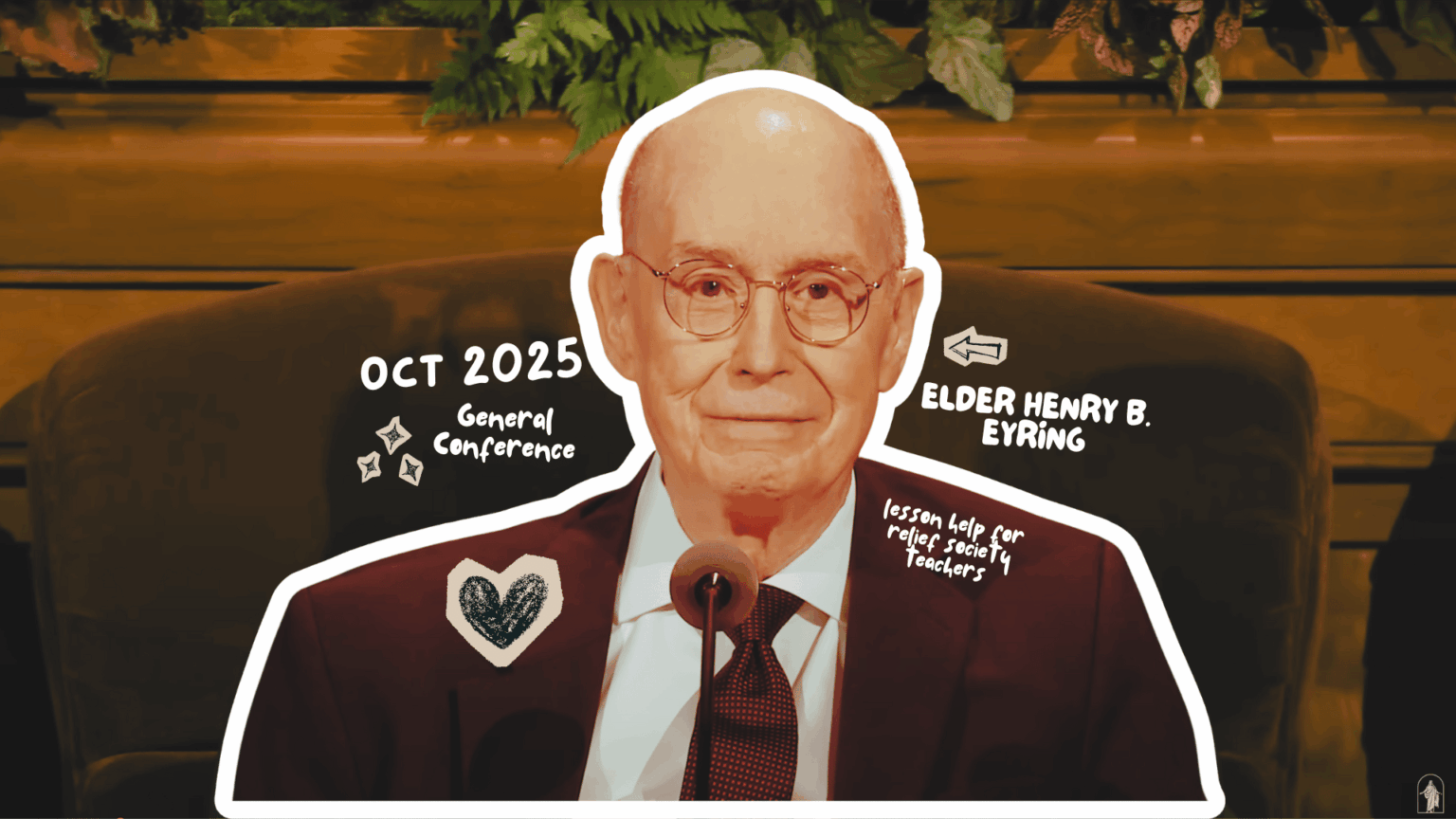 October 2025 General Conference Lesson Helps for Relief Society ...