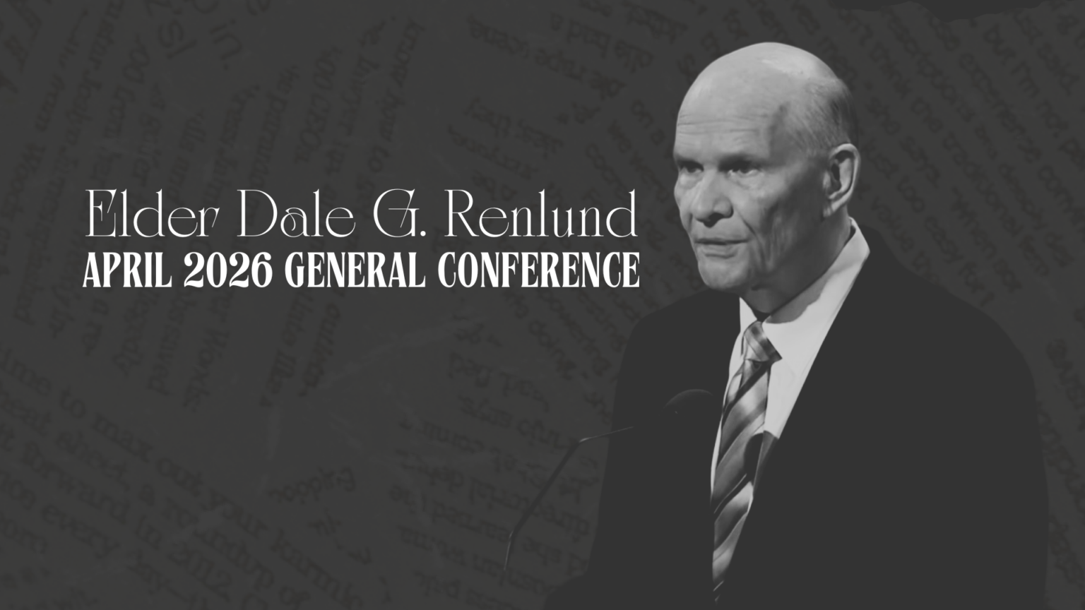 Elder Dale G. Renlund "Because of Jesus Christ" - April 2026 General ...